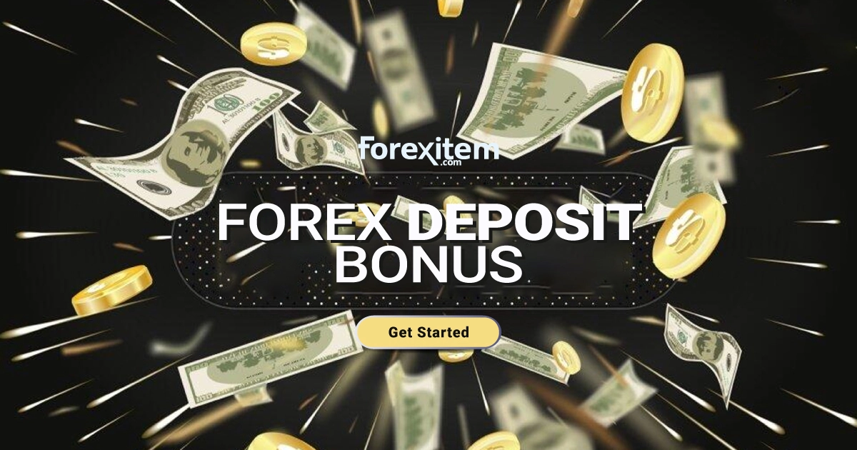 Forex Deposit Bonus To Elevate Your Live Trading
